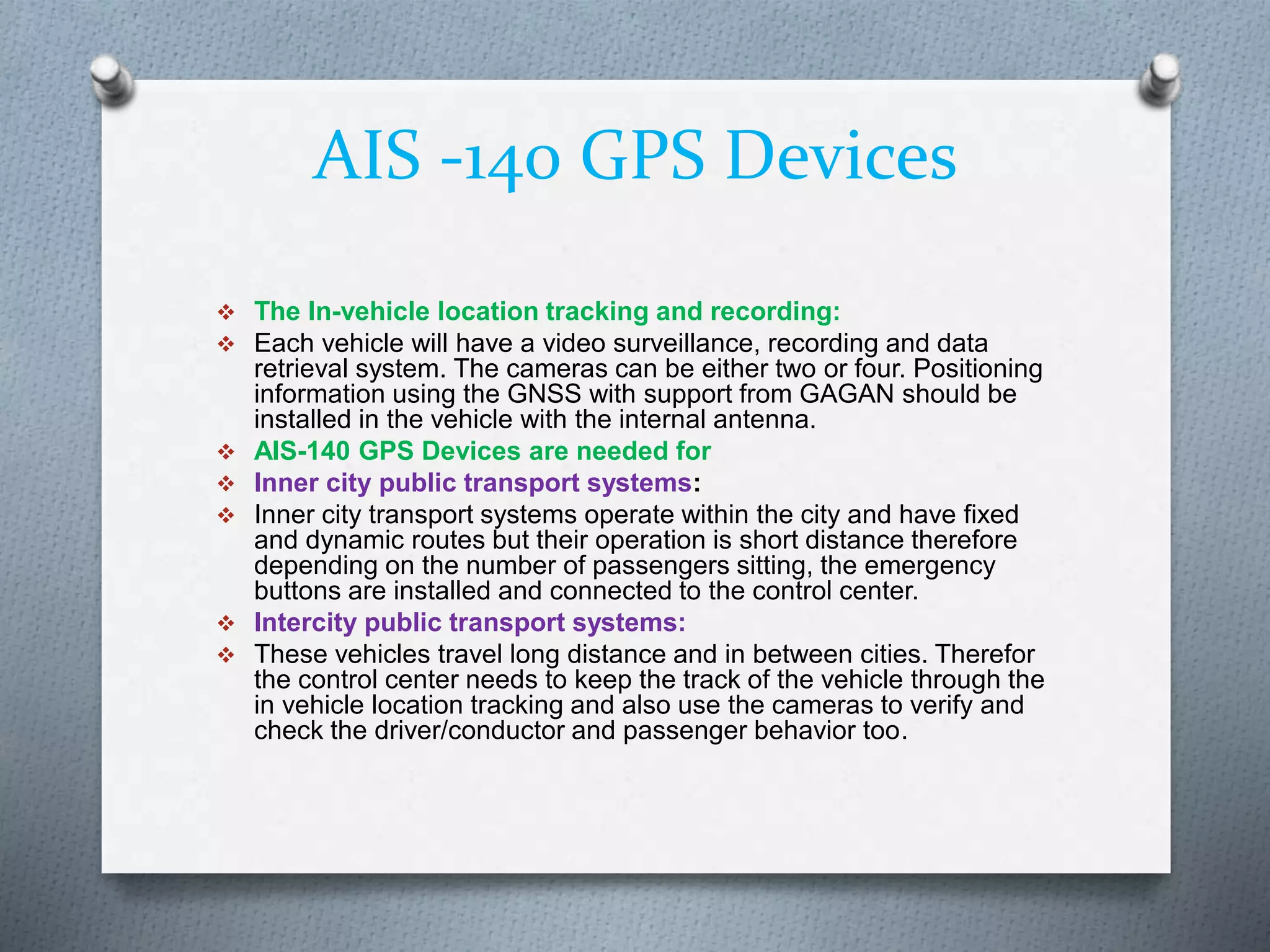 Needs ais 140 gps devices | PPT