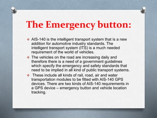 Needs ais 140 gps devices | PPTX