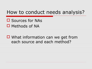 Needs analysis | PPT