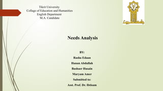 Needs Analysis.pptx of language teaching and learning | PPTX