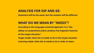 Needs Analysis previousto course design in EFL | PPTX