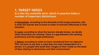 Needs Analysis previousto course design in EFL | PPT