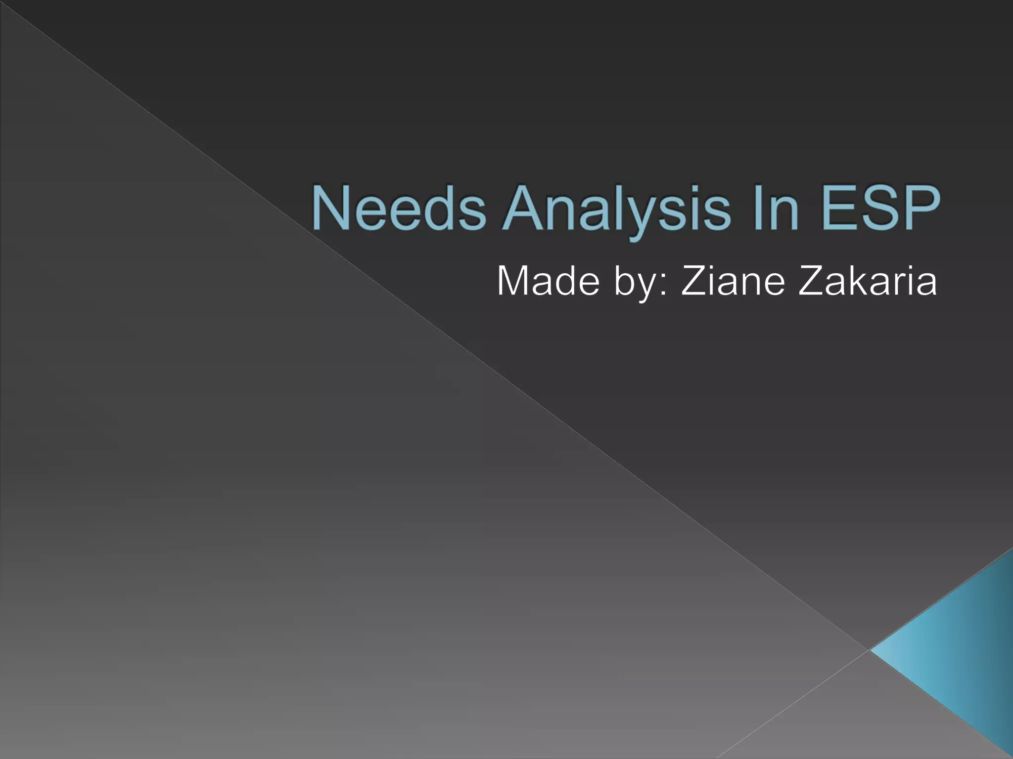 Types of Needs analysis in ESP | PPTX