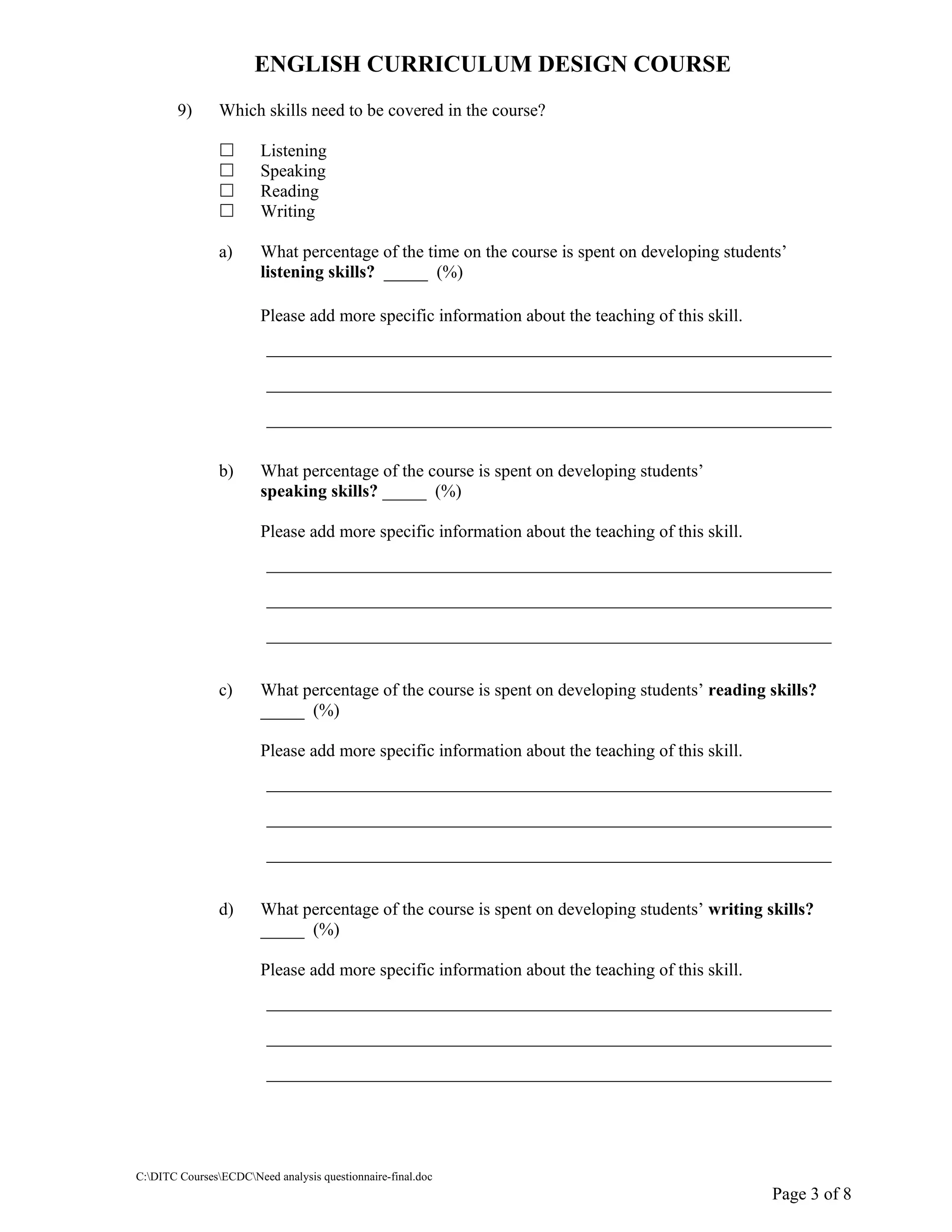Needs analysis questionnaire 10 may 2010 maf.mod.gov.mypendidikanborangborangneeds.pdf