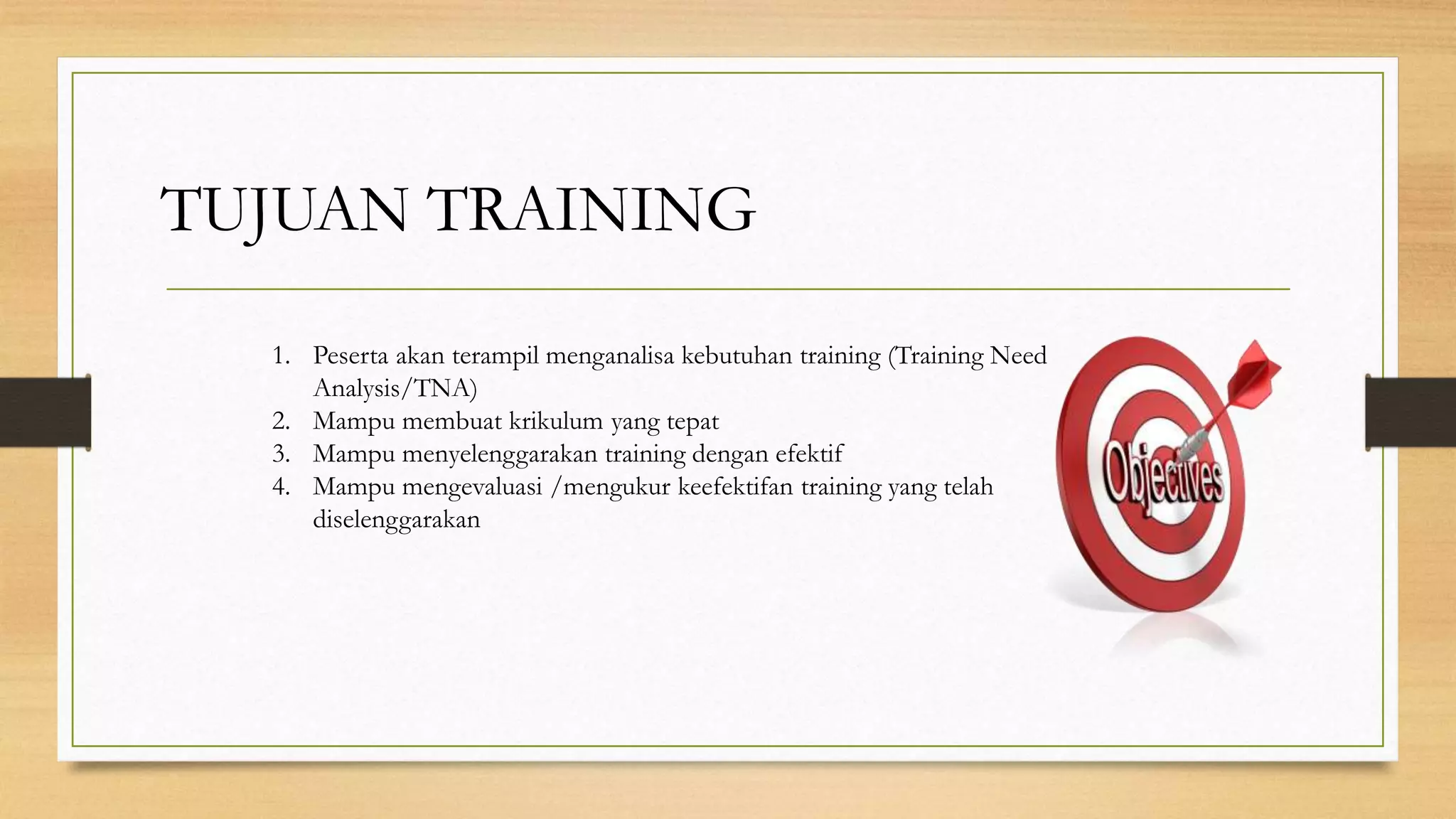 NEEDS ANALYSIS (TNA) & EVALUATION Training.pptx