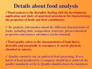 NEEDS AND IMPORTANCE OF FOOD ANALYSIS.ppt