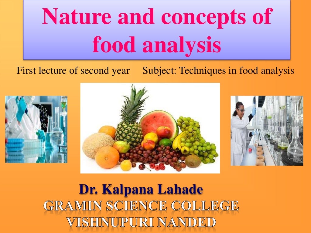 NEEDS AND IMPORTANCE OF FOOD ANALYSIS.ppt