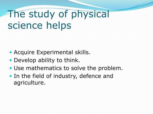 Needs and significance of teaching in physical science | PPTX | Secondary Education | Education