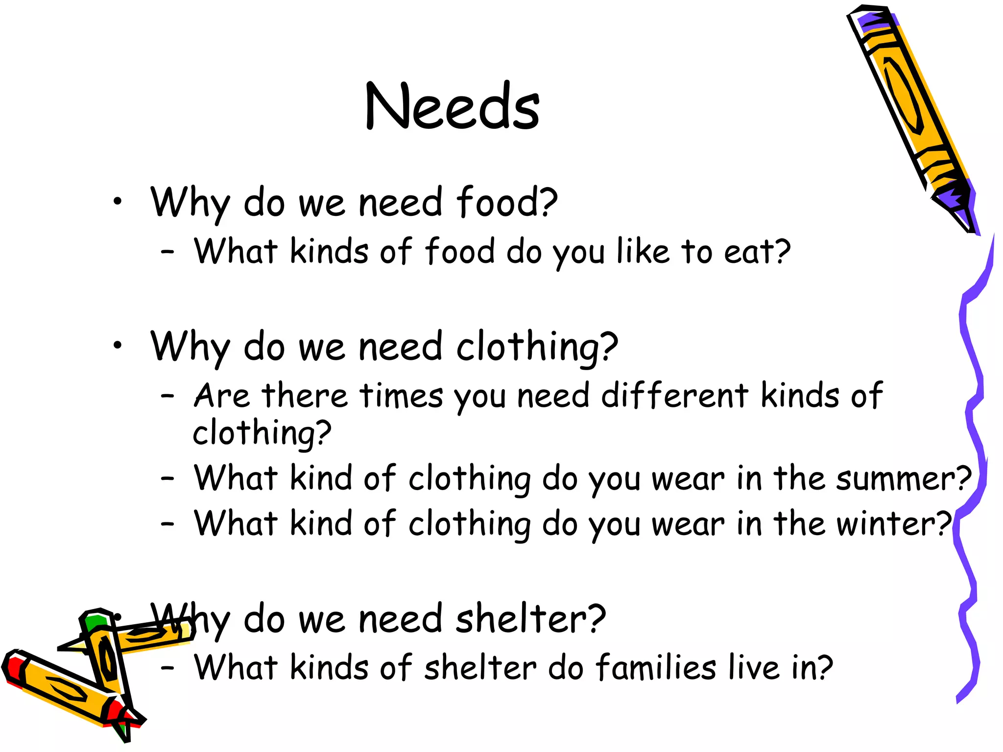 Needs And Wants, Lesson 10 | PPT