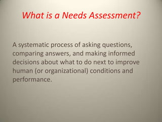 Needs assessment | PPTX