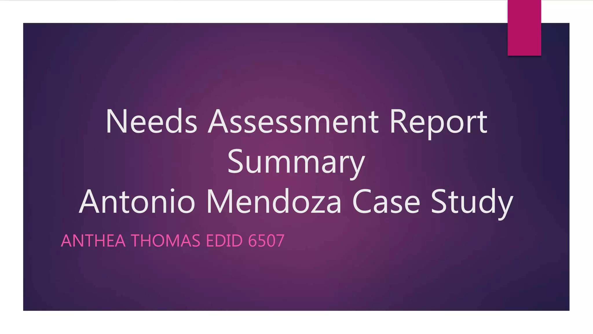 Needs assessment report | PPTX