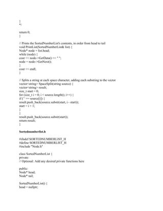 Need to be done in C Please Sorted number list implementation with.pdf
