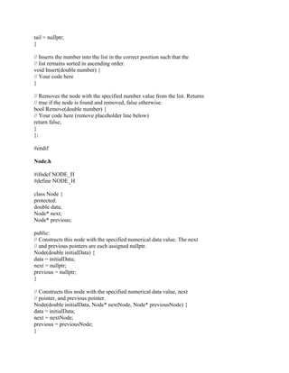 Need to be done in C Please Sorted number list implementation with.pdf