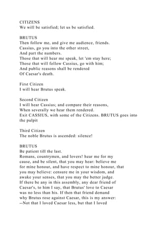 Need to write a Literary essay based on Julius Caesar, Act III, S.docx