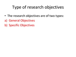 Need & Type of Research Objectives.pptx | Pregnancy | Reproductive Health