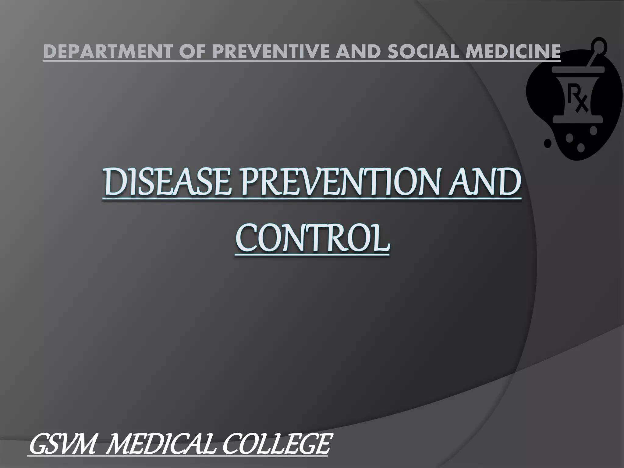 disease prevention and control | PPTX