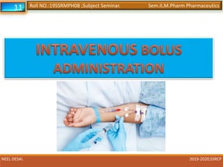 Neel desai (one compartment iv bolus parmacokinetic model) | PPTX