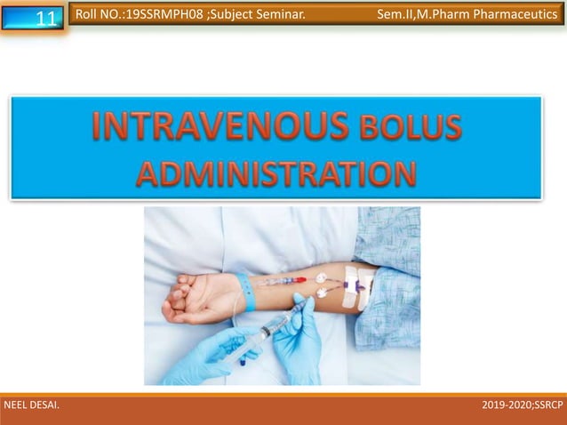 Neel desai (one compartment iv bolus parmacokinetic model) | PPT