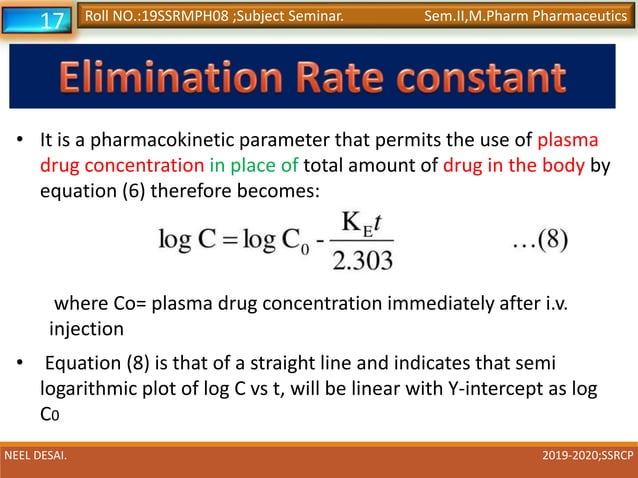 Neel desai (one compartment iv bolus parmacokinetic model) | PPT