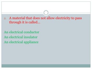 Conductors and Insulators-quiz | PPTX