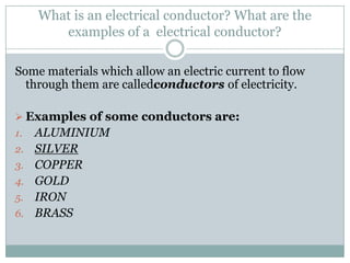 Electrical Conductor Examples