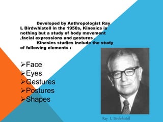 Presentation on Kinesics | PPTX