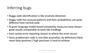 Neel Sundaresan - Teaching a machine to code | PPTX