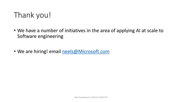 Neel Sundaresan - Teaching a machine to code | PPT