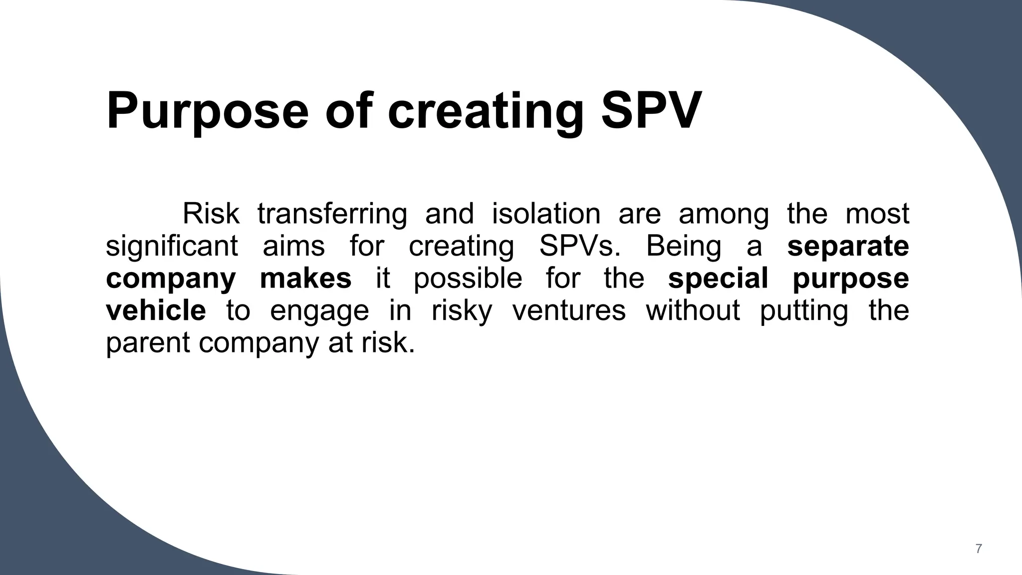 Special Purpose Vehicle (Purpose, Formation & examples) | PPTX