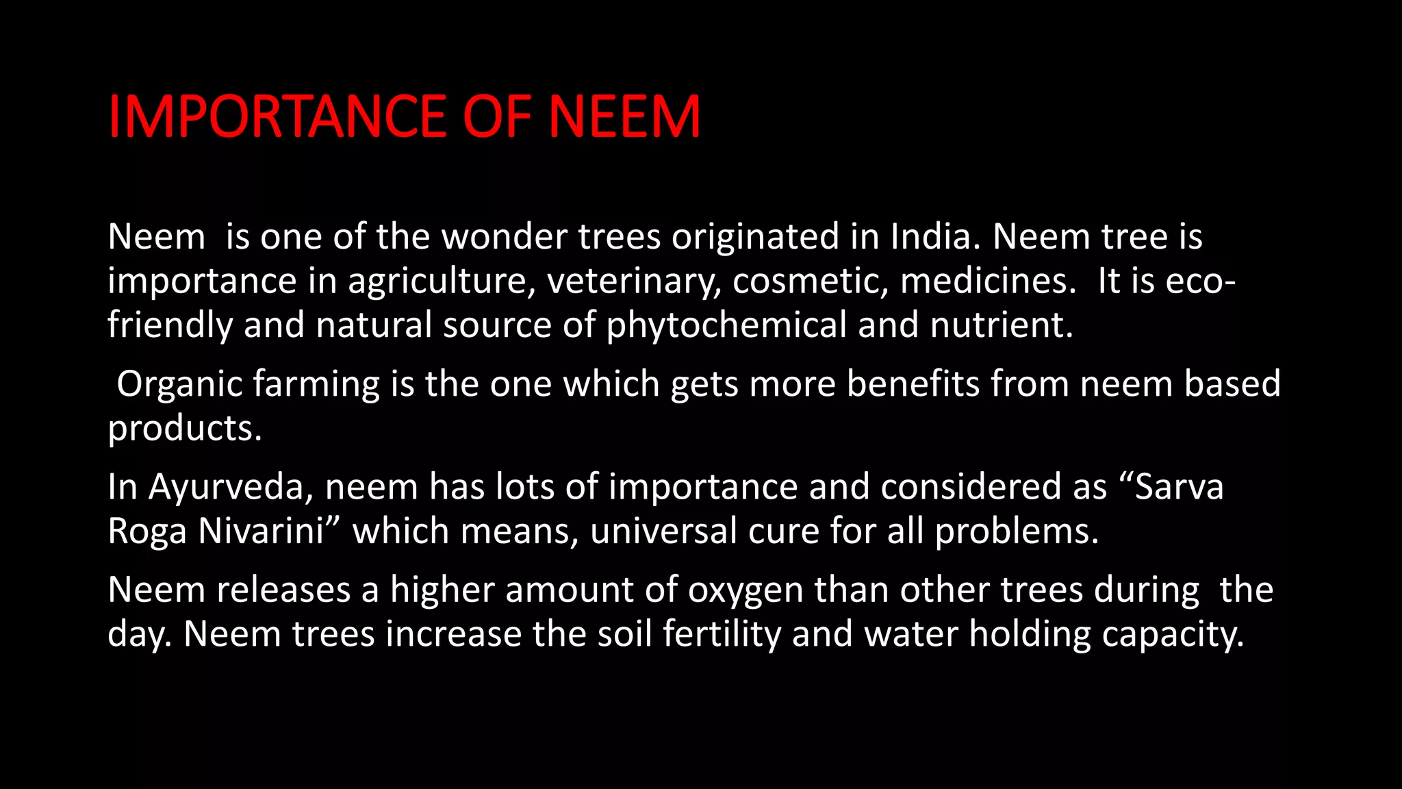 Neem and its cultivation and active constituents or phyto chemicals. | PPTX
