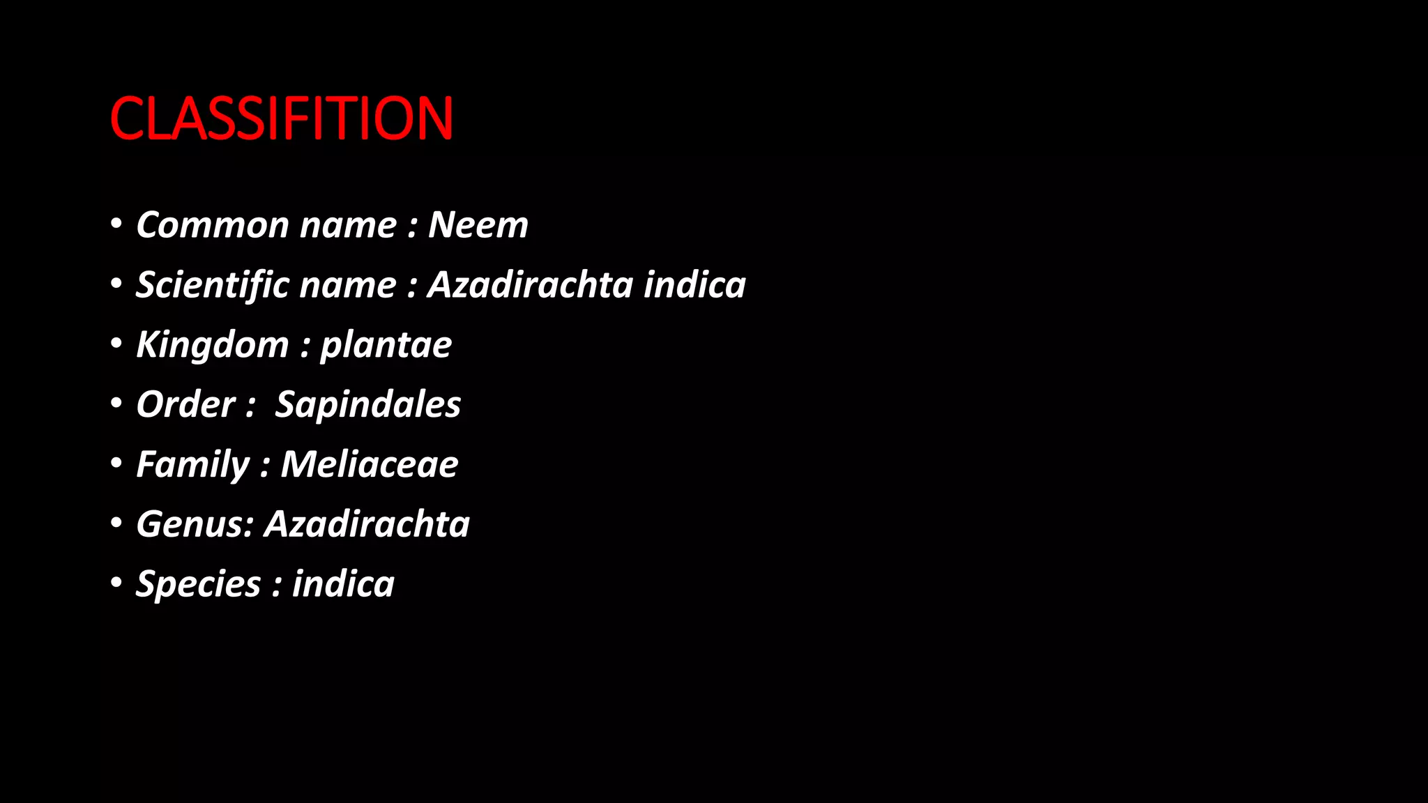 Neem and its cultivation and active constituents or phyto chemicals. | PPTX