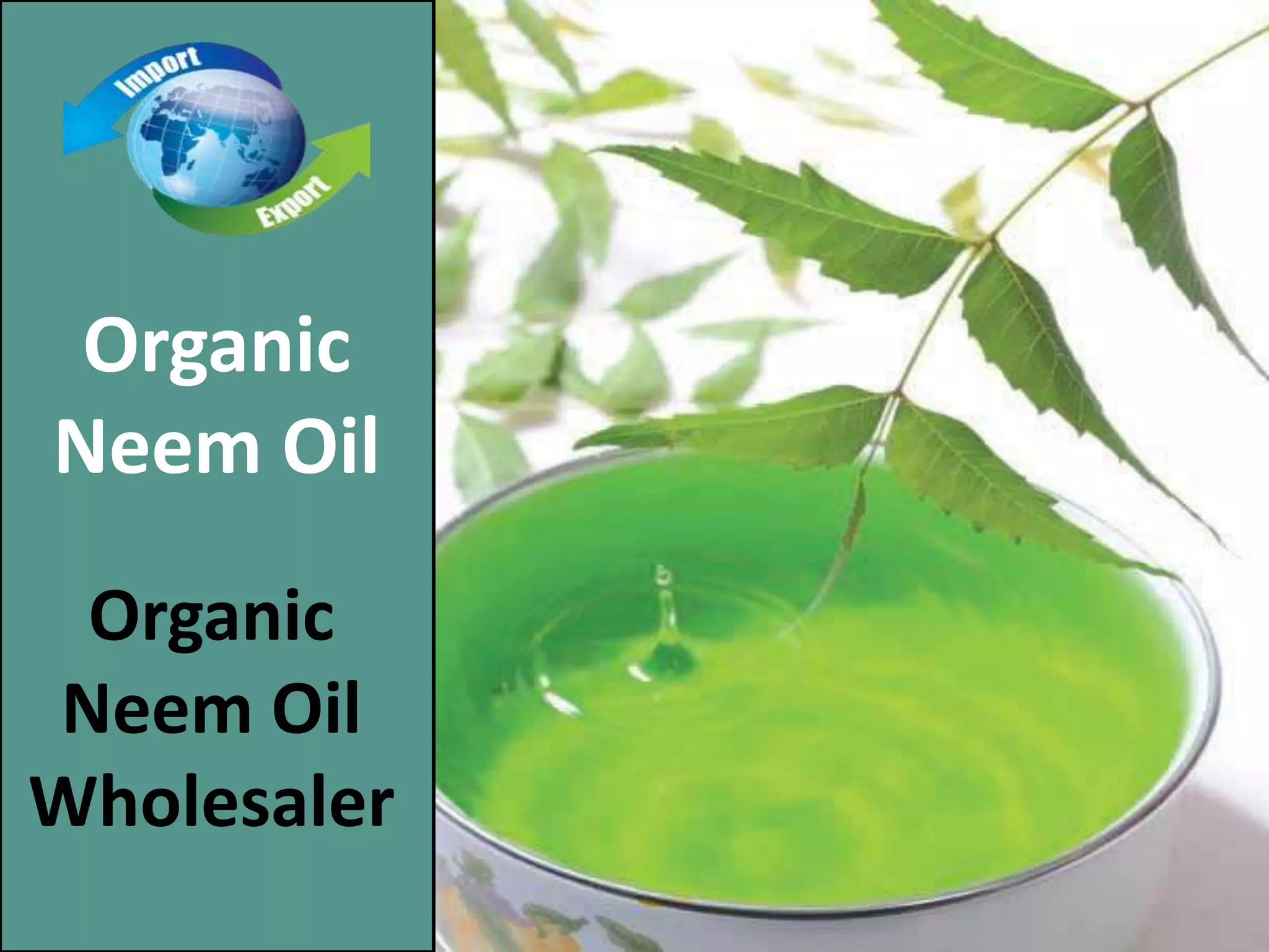 Organic Neem Oil Wholesaler | PPT