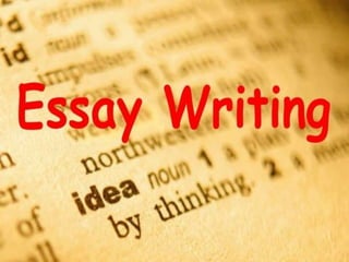 Essay Writing Skills Ppt