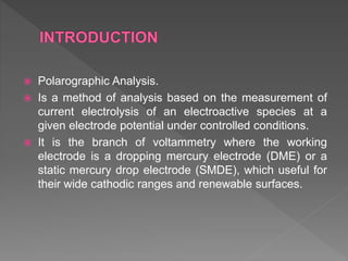 Polarography | PPTX