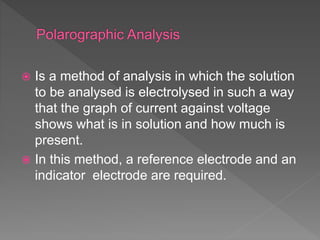 Polarography | PPTX