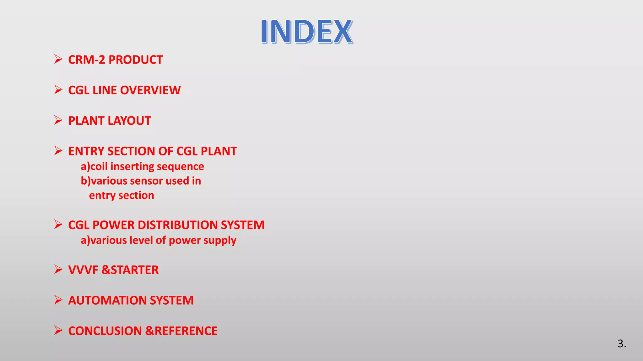 Presentation on electrical and automation system of cgl plant (CRM-2 ...