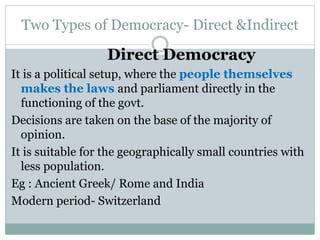What is democracy: an overview ( India) | PPTX