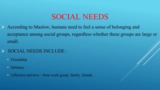 Maslow Hierarchy need theory | PPTX