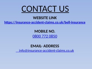 BELL INSURANCE CLAIM AND PROCESS FOR CLAIM | PPTX