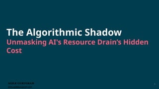 Agile Gurugram 19-20 Dec 2025 | The Algorithmic Shadow_ Unmasking AI's ...
