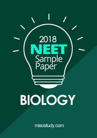 Neet 2018 Biology Sample Question Paper | PDF