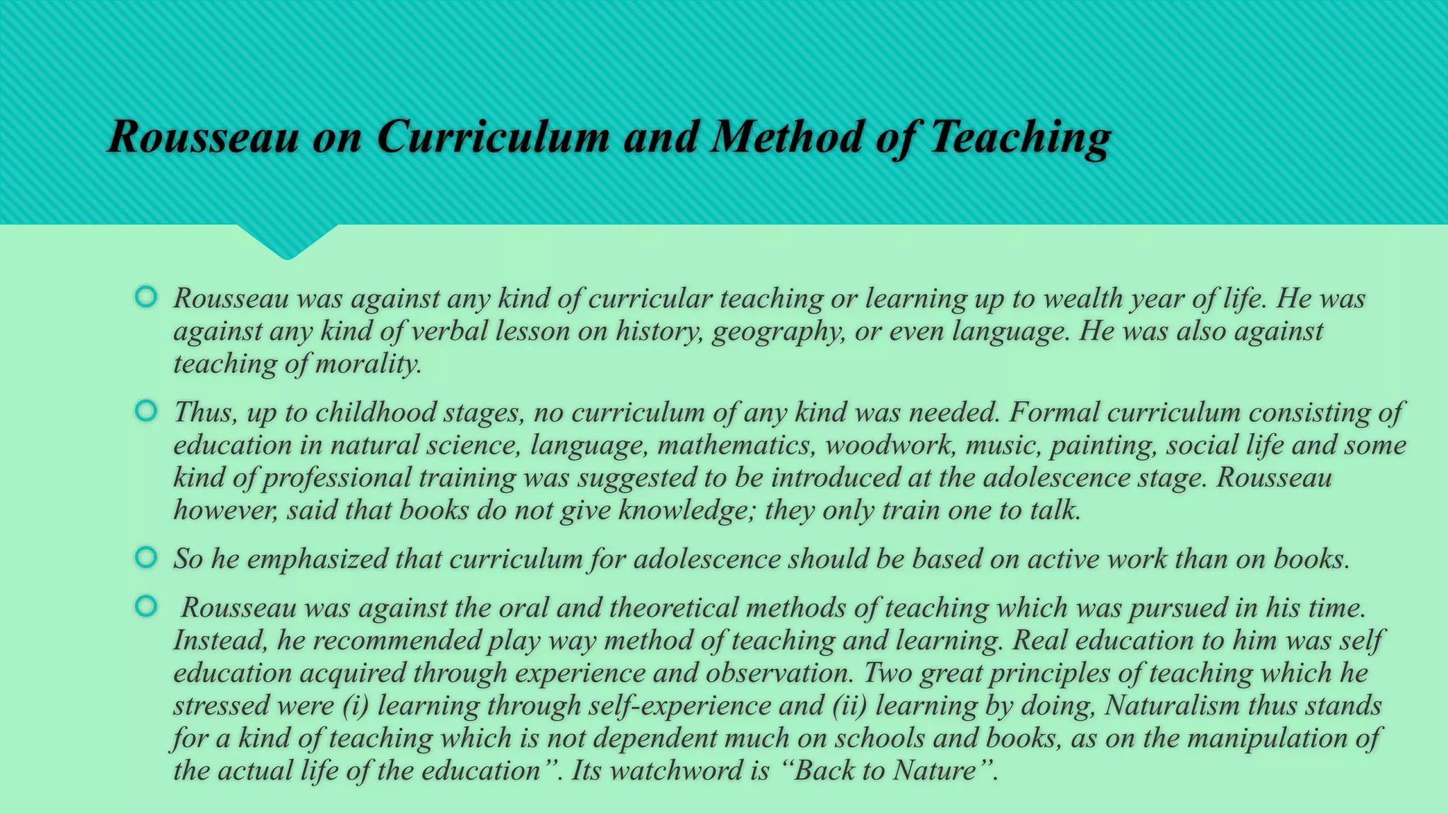 Critical review of the educational idea of Rousseau | PPT