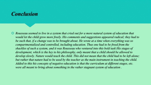 Critical review of the educational idea of Rousseau | PPT