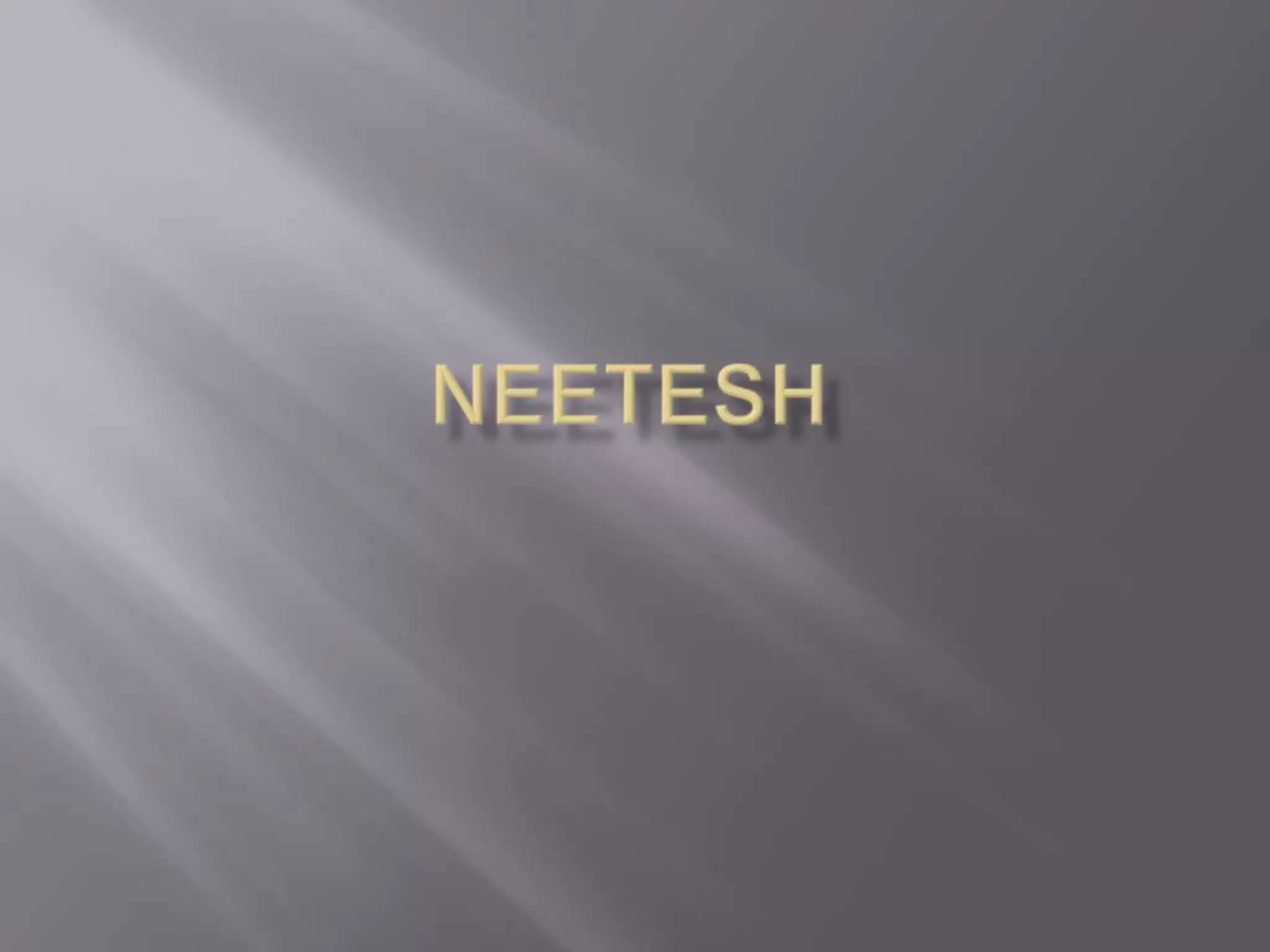 Neetesh | PPTX