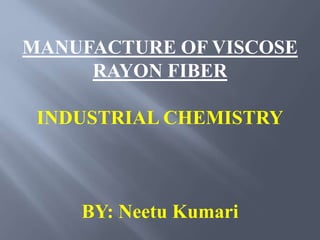 Viscose Rayon Fiber | PPTX