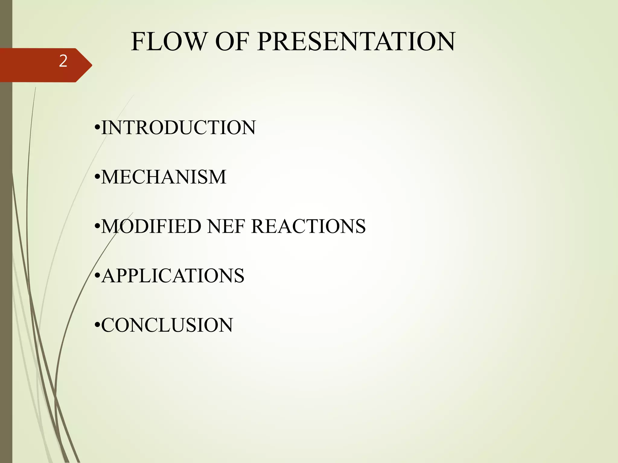 Nef reaction and its applications in chemistry | PPTX