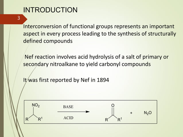 Nef reaction and its applications in chemistry | PPTX