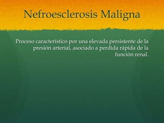 Nefroesclerosis | PPTX