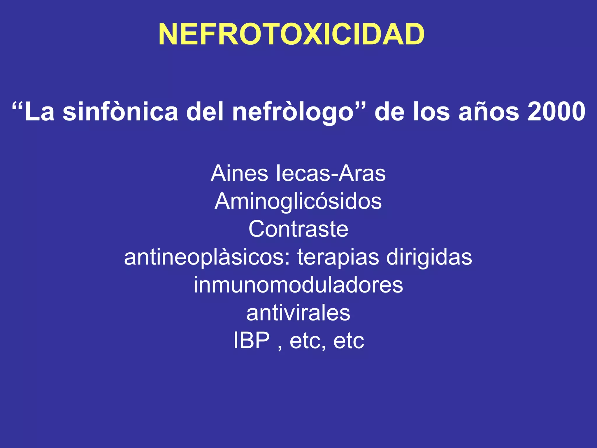 nefrotoxicidad por medicamentos.ppt