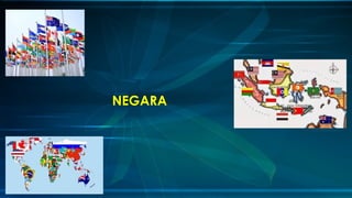 Negara dan Konstitusi (Slide 4)-power point.ppt